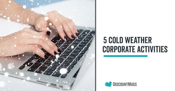 5 Cold Weather Corporate Activities to Heat Up Your Team’s Creativity