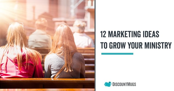 12 Church Marketing Ideas to Grow Your Ministry