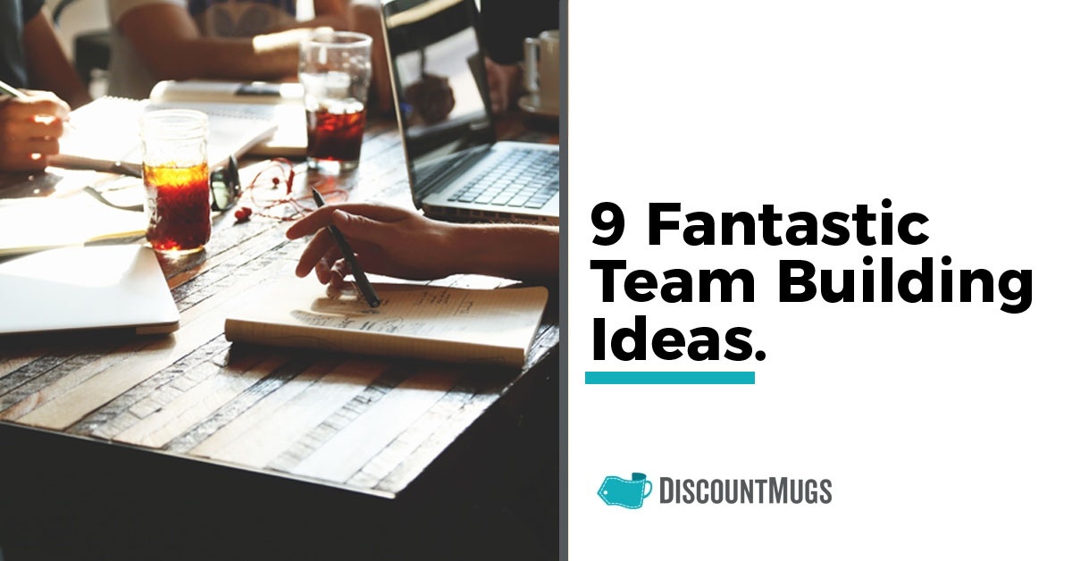 9 Fantastic Team Building Ideas, Games and Activities